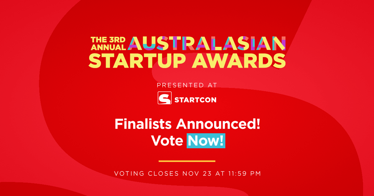Vote now for our 2019 Australasian Startup Awards — StartCon 2019